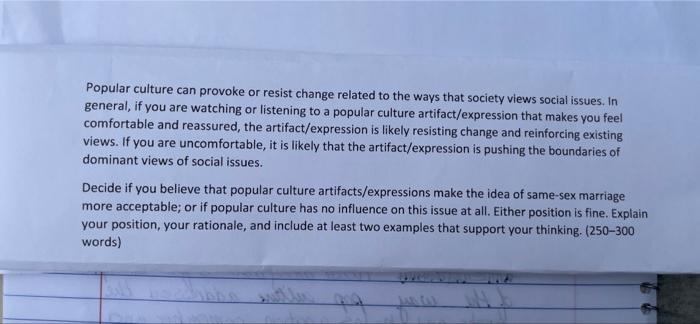 Popular culture can provoke or resist change related | Chegg.com