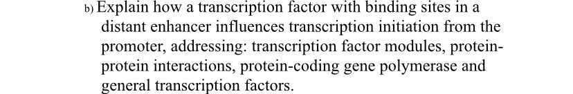 Solved b) ﻿Explain how a transcription factor with binding | Chegg.com
