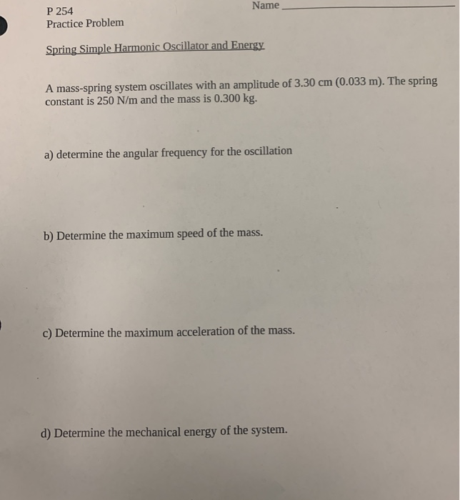 Solved Name P 254 Practice Problem Spring Simple Harmonic | Chegg.com