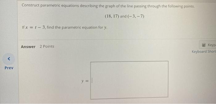 Solved Construct parametric equations describing the graph | Chegg.com