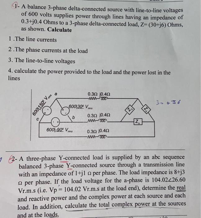 Solved 1- A balance 3-phase delta-connected source with | Chegg.com