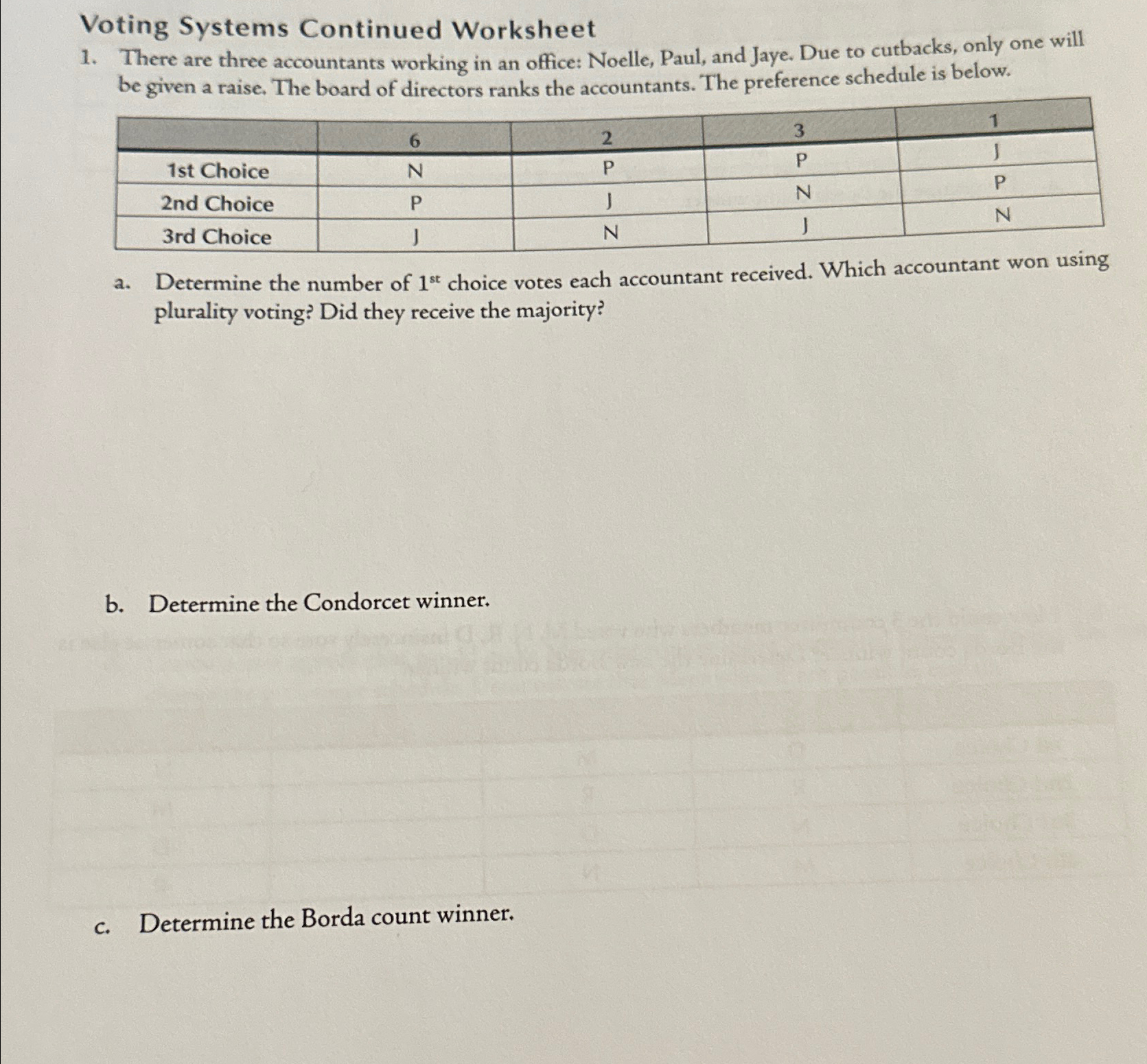 Solved Voting Systems Continued WorksheetThere are three | Chegg.com