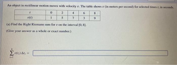 Solved An object in rectilinear motion moves with velocity | Chegg.com