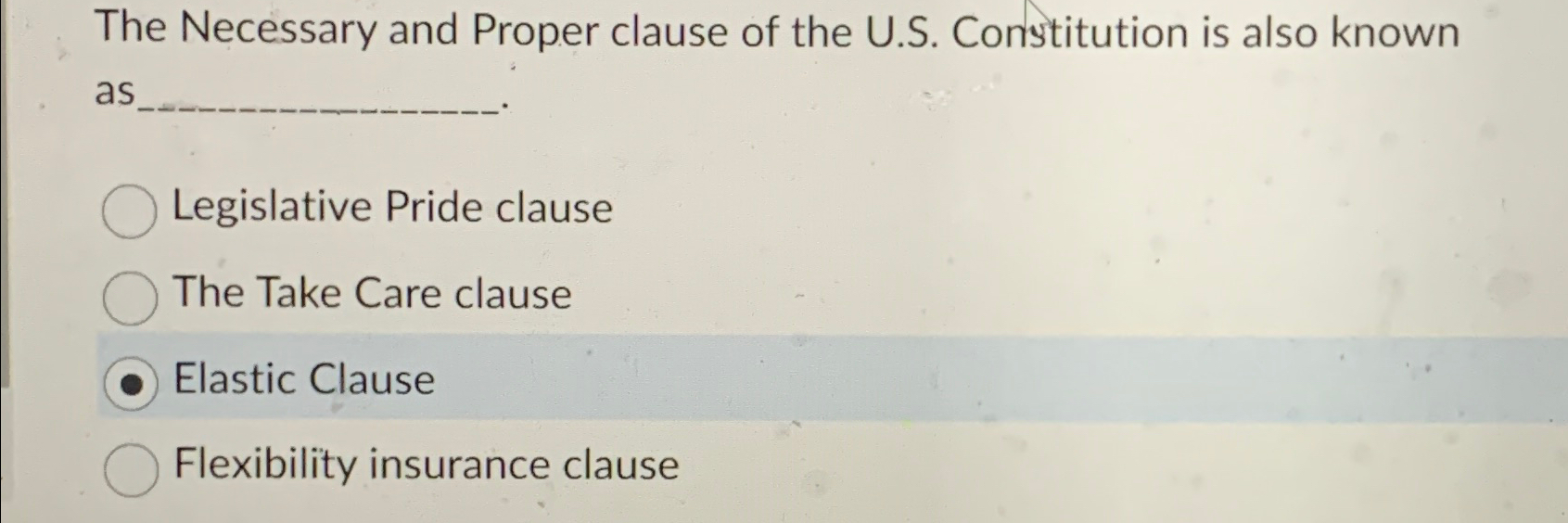 Solved The Necessary and Proper clause of the U.S. | Chegg.com