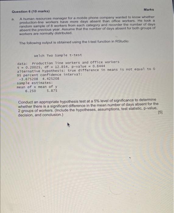 Solved Question 6 (10 marks) Marks a. A human resources | Chegg.com Solved Question 6 (10 marks) Marks a. A human resources | Chegg.com