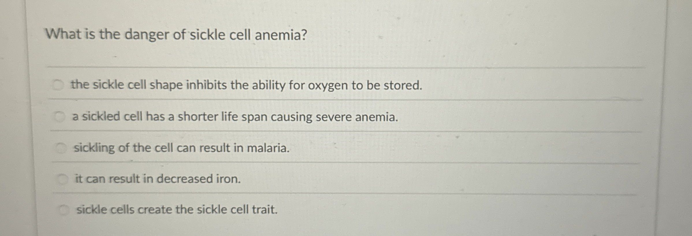 Solved What is the danger of sickle cell anemia?the sickle | Chegg.com