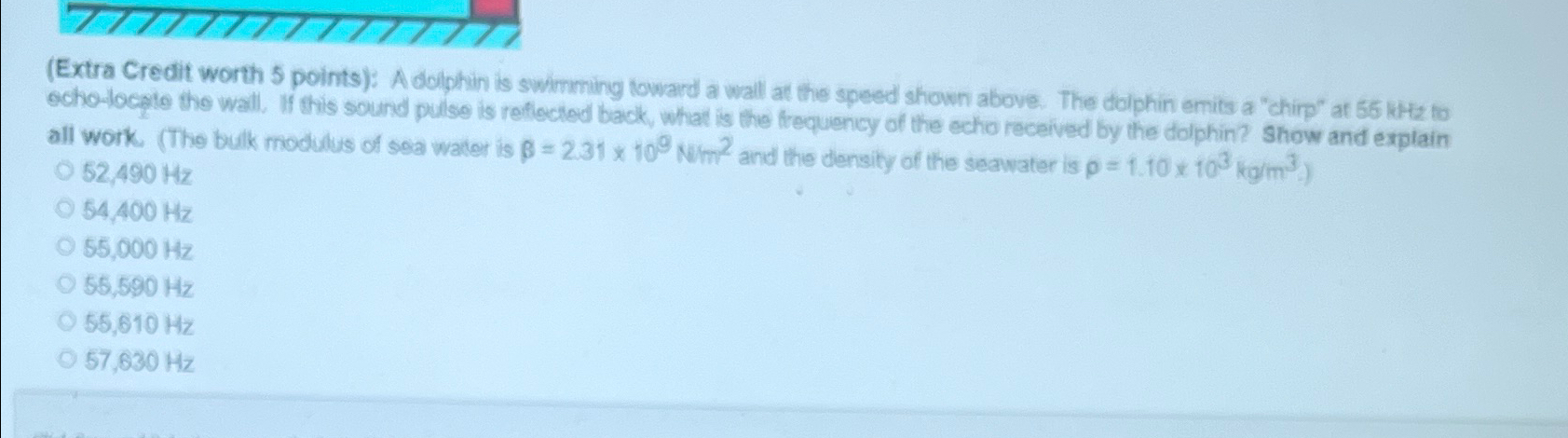 Solved (Extra Credit worth 5 points): A dolphin is swimming | Chegg.com