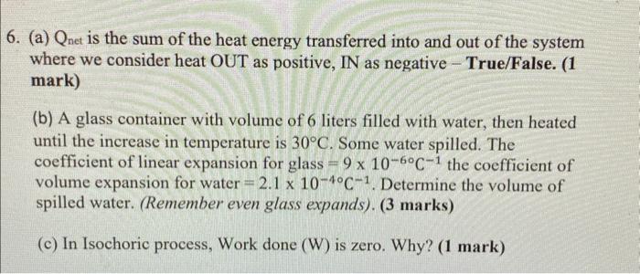 Solved 6. (a) Qnet is the sum of the heat energy | Chegg.com