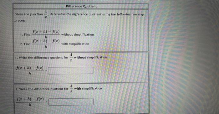 Solved Given the function x4, determine the difference | Chegg.com