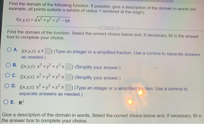 Solved Find the domain of the following function. If | Chegg.com