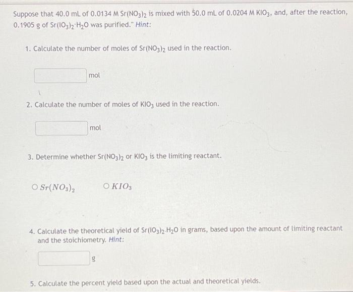 Solved Suppose that 40.0 mL of 0.0134 M Sr(NO3)2 is mixed | Chegg.com