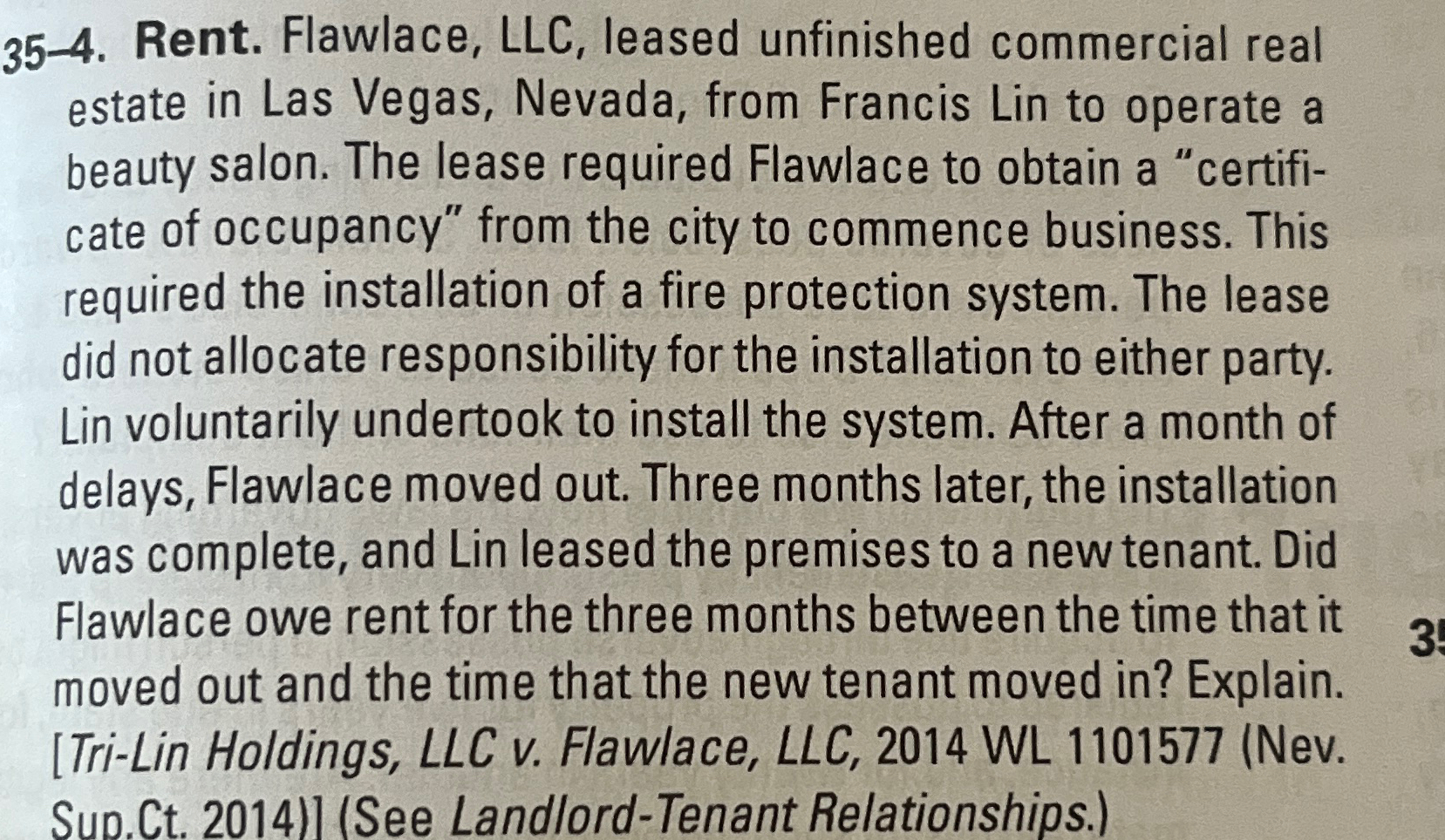 Solved 35-4. ﻿Rent. Flawlace, LLC, ﻿leased unfinished | Chegg.com