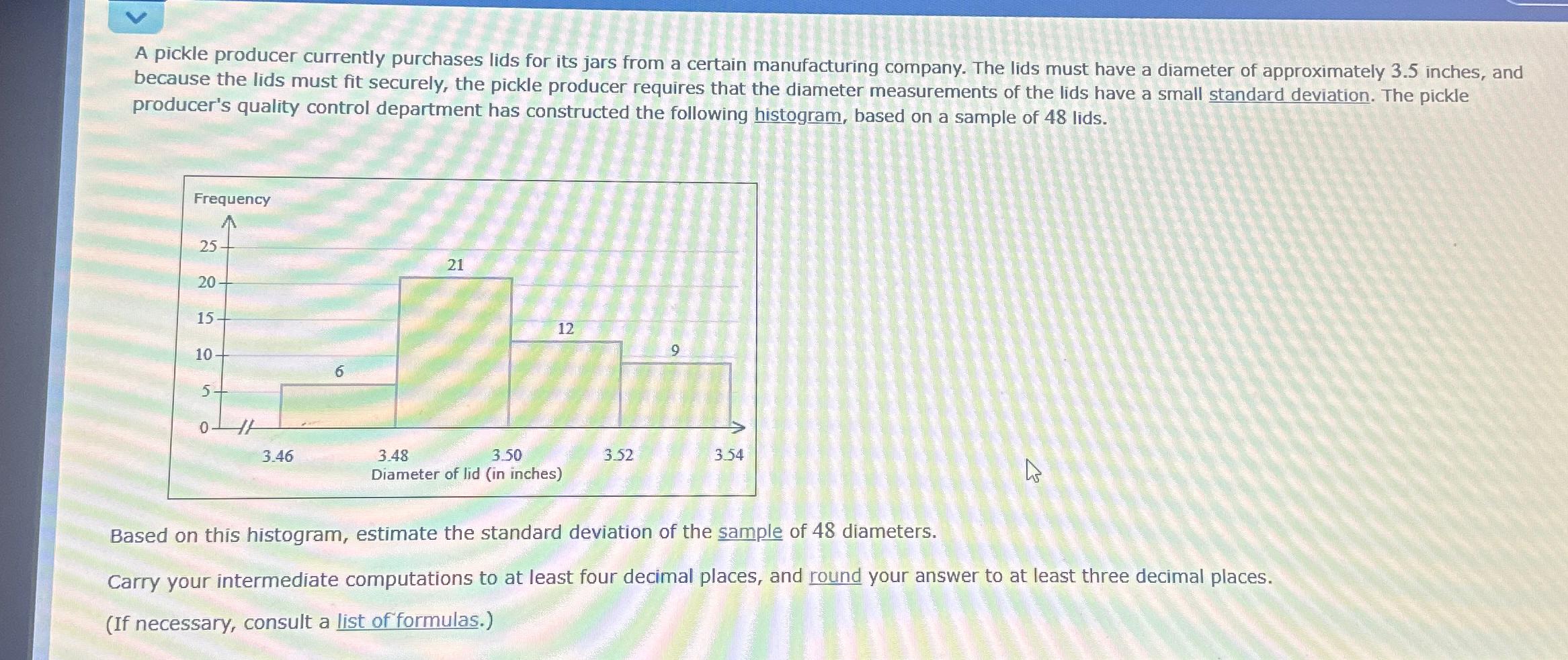 Solved A pickle producer currently purchases lids for its | Chegg.com