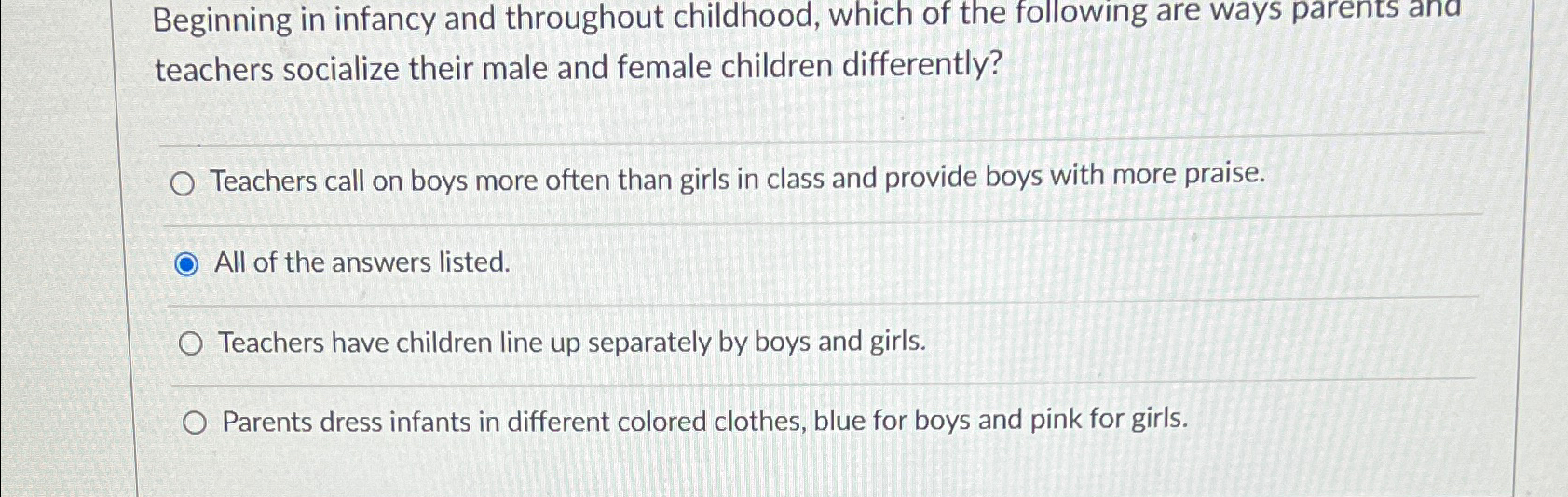 Solved Beginning in infancy and throughout childhood, which | Chegg.com