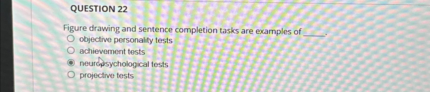 Solved QUESTION 22Figure drawing and sentence completion | Chegg.com