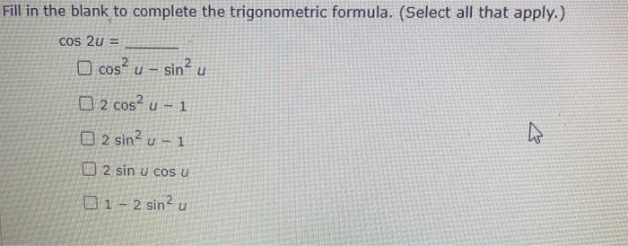 Solved Fill in the blank to complete the trigonometric | Chegg.com
