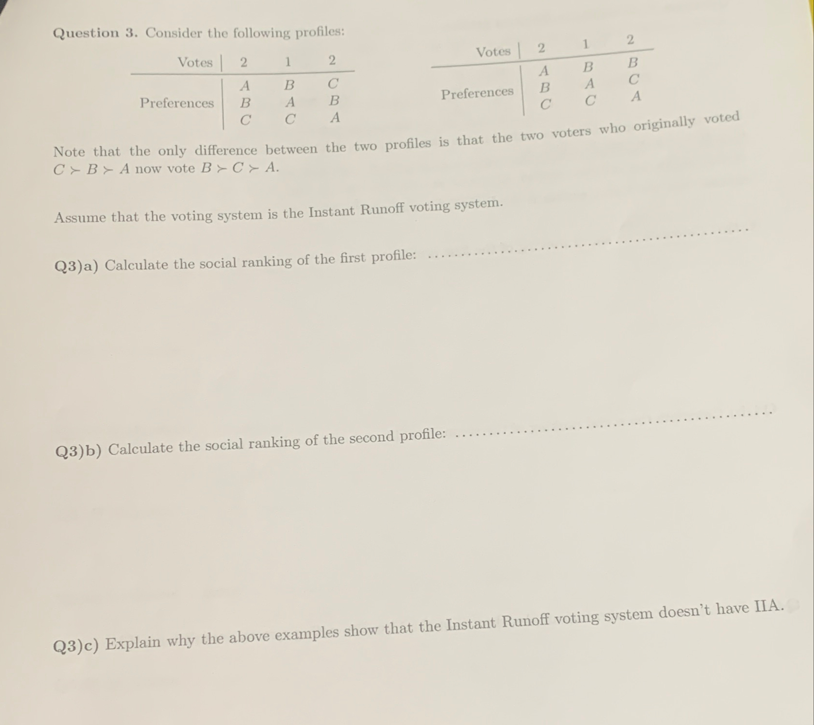 Solved Question 3. ﻿Consider the following | Chegg.com
