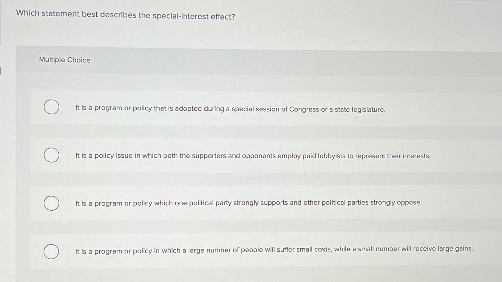 Solved Which statement best describes the special-interest | Chegg.com