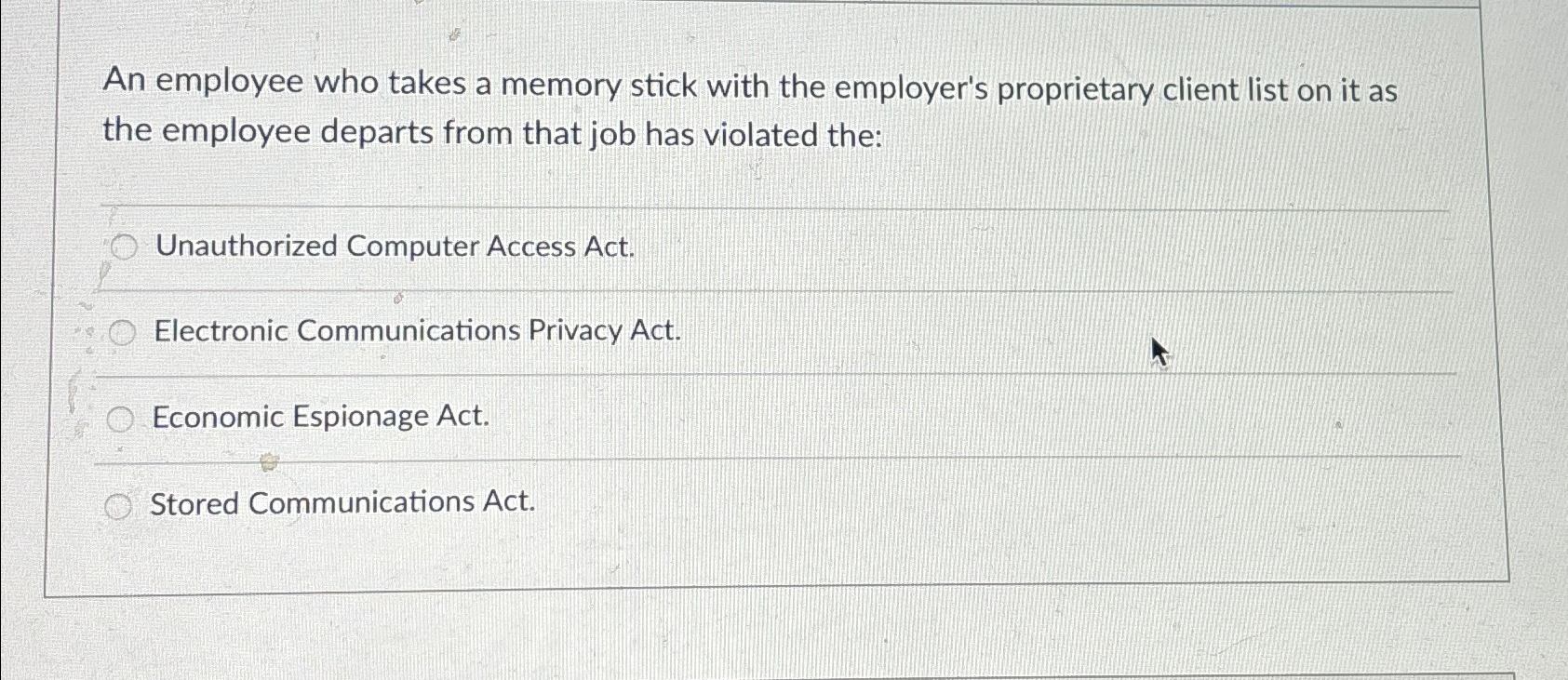 Solved An employee who takes a memory stick with the | Chegg.com