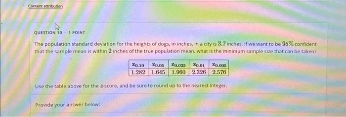 Solved Content attribution QUESTION 10 1 POINT The | Chegg.com