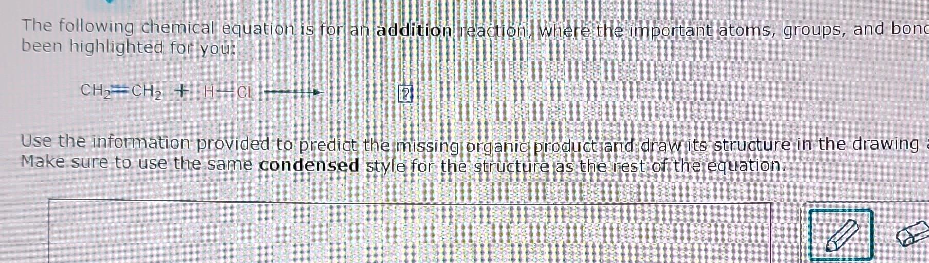 Solved The following chemical equation is for an addition | Chegg.com