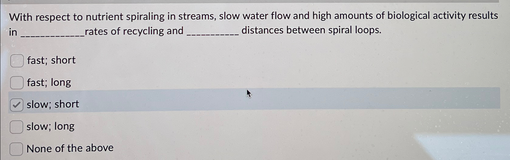 Solved With Respect To Nutrient Spiraling In Streams Slow