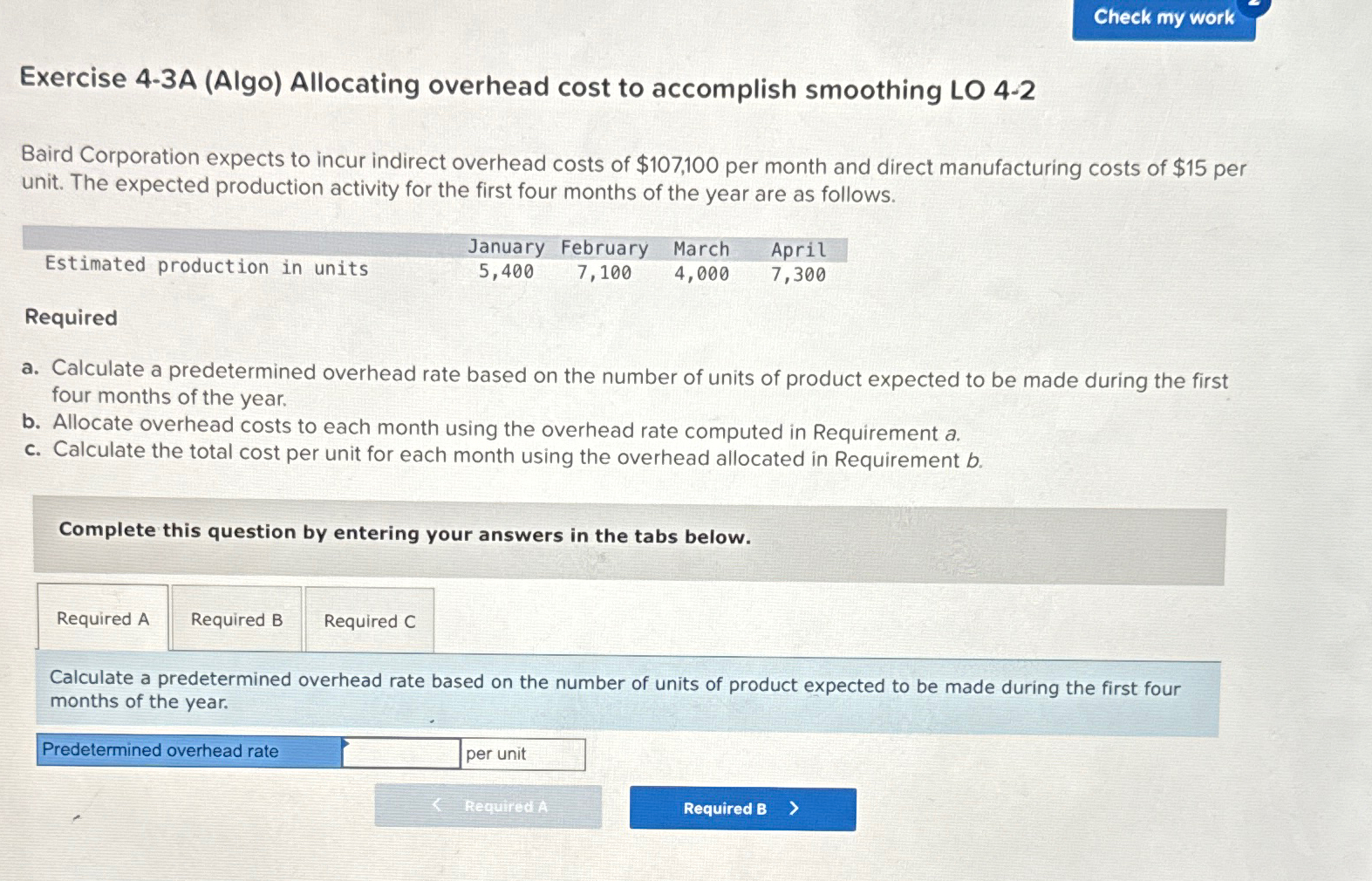 Solved Exercise 4-3A (Algo) ﻿Allocating overhead cost to | Chegg.com