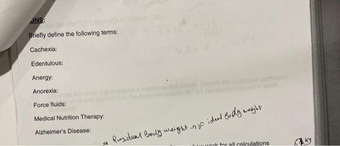 Solved SNS: Briefly define the following terms: Cachexia: | Chegg.com