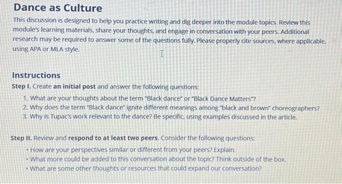 Dance as Culture This discussion is designed to help | Chegg.com