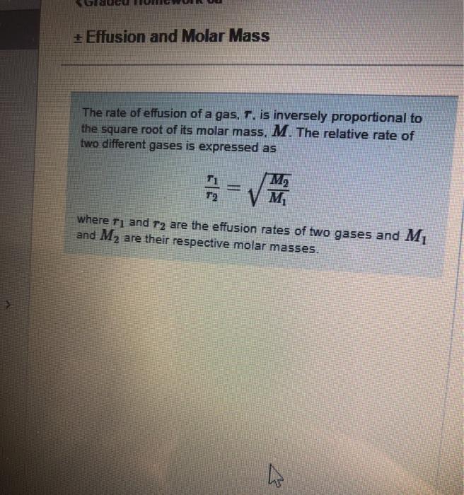 Solved + Effusion and Molar Mass The rate of effusion of a | Chegg.com