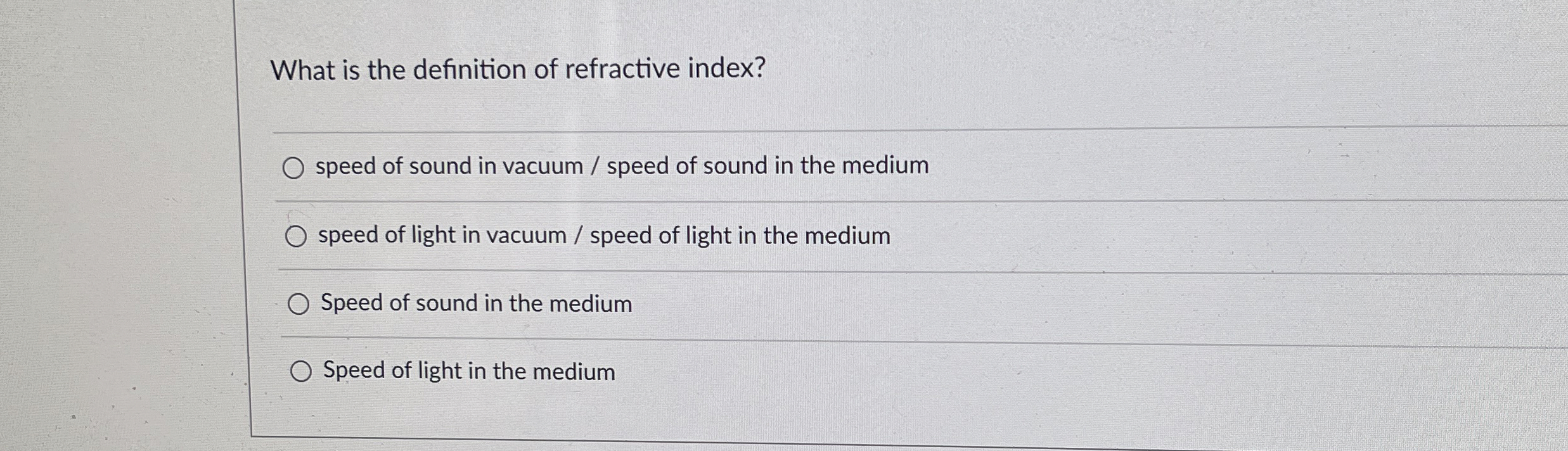 Solved What is the definition of refractive index? q,speed | Chegg.com