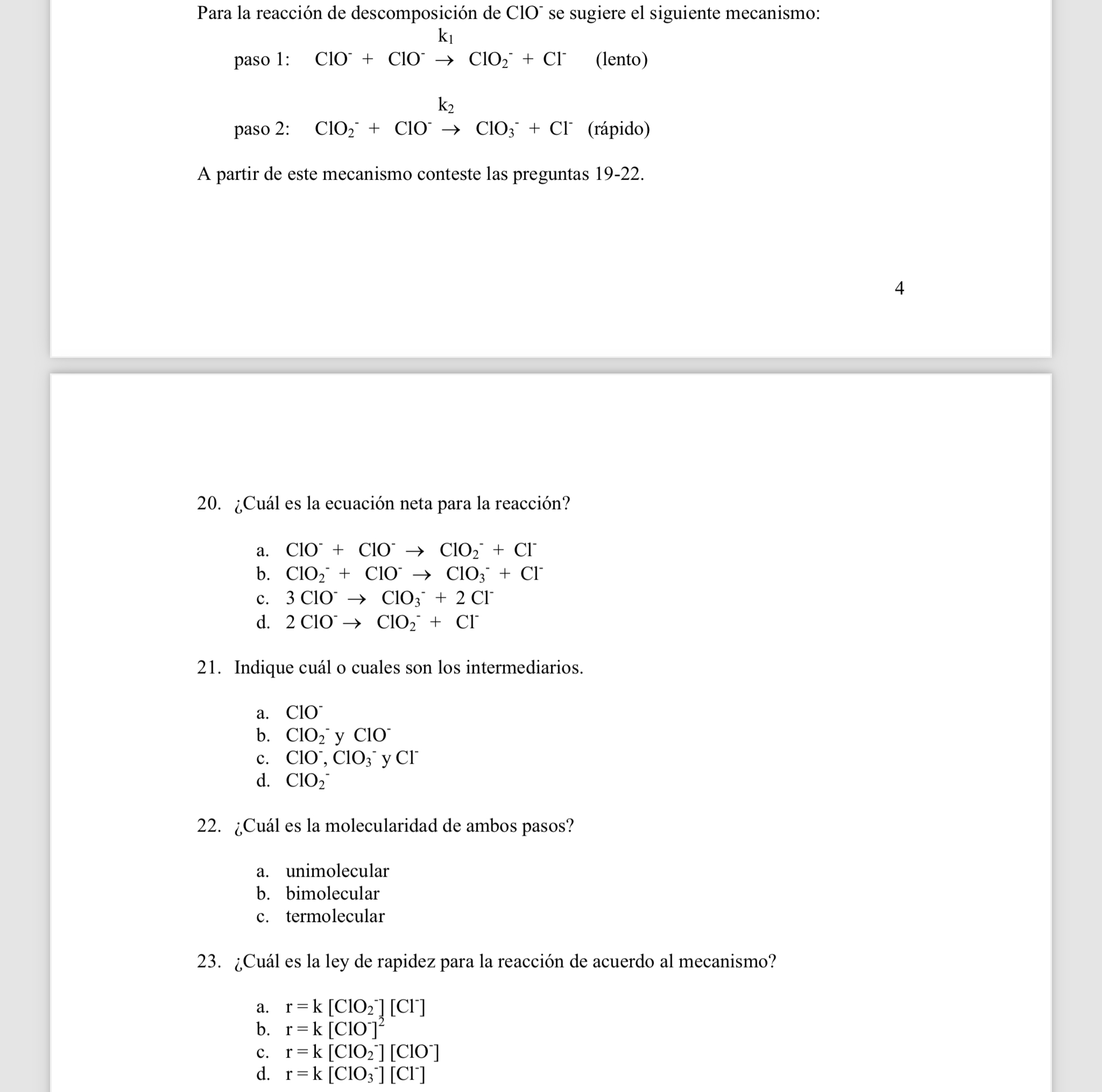 Solved Para la reacción de descomposición de ClO-se sugiere | Chegg.com