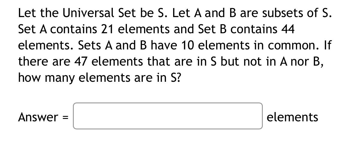 Solved Let the Universal Set be S. ﻿Let A and B ﻿are subsets | Chegg.com