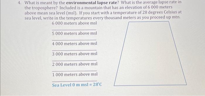 Solved What is meant by the environmental lapse rate? What | Chegg.com