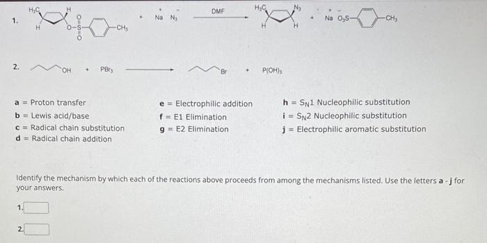 Solved 1. 2. a= Proton transfer e= Electrophilic addition | Chegg.com