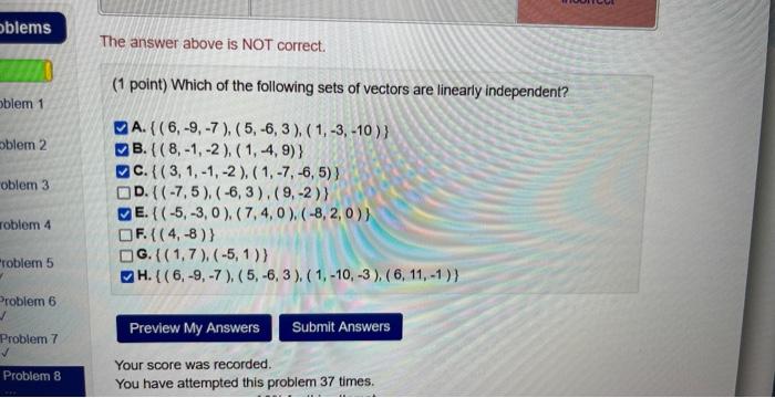 Solved The answer above is NOT correct. (1 point) Which of | Chegg.com