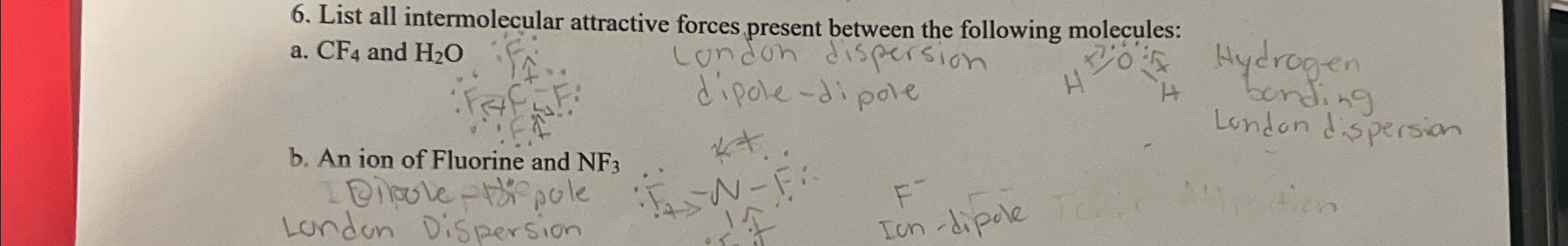 Solved List all intermolecular attractive forces present | Chegg.com