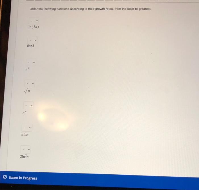 Solved Order the following functions according to their | Chegg.com