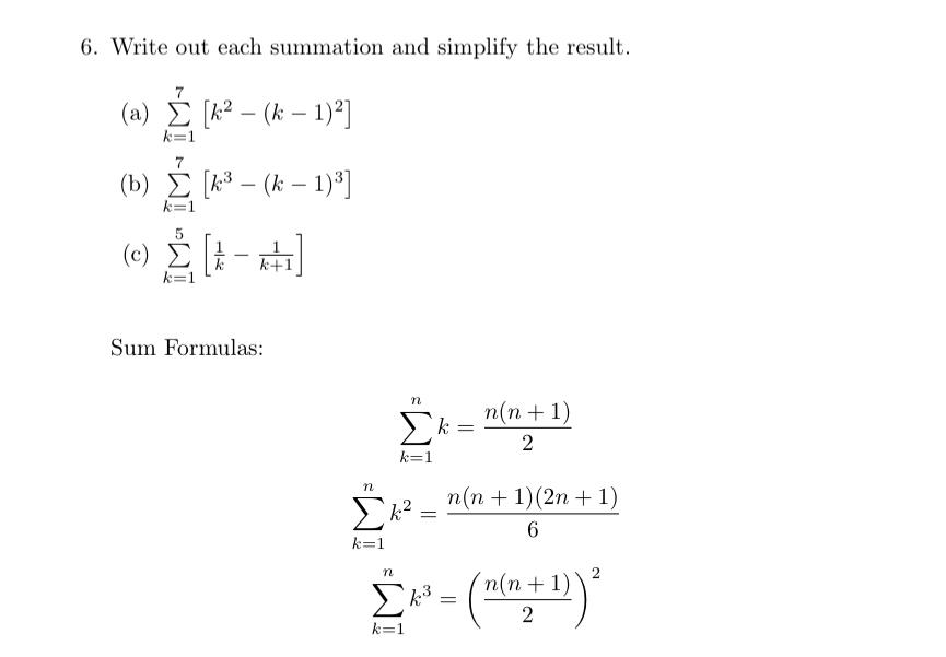 Solved Write out each summation and simplify the | Chegg.com