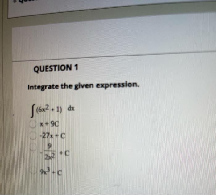 Solved QUESTION 1 Integrate the given expression. ( 16x² + | Chegg.com