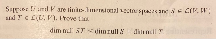 Solved Suppose U and V are finite-dimensional vector spaces | Chegg.com