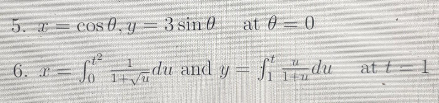 Solved calculus 2 parametric calculus find dy/dx and | Chegg.com