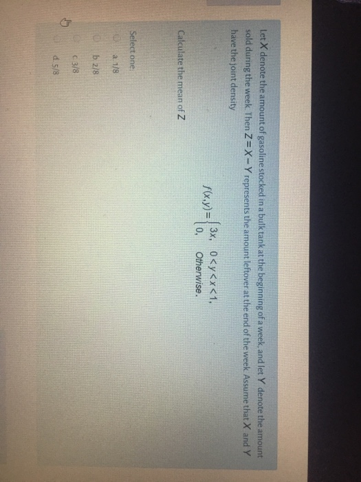 Solved Let X denote the amount of gasoline stocked in a bulk | Chegg.com
