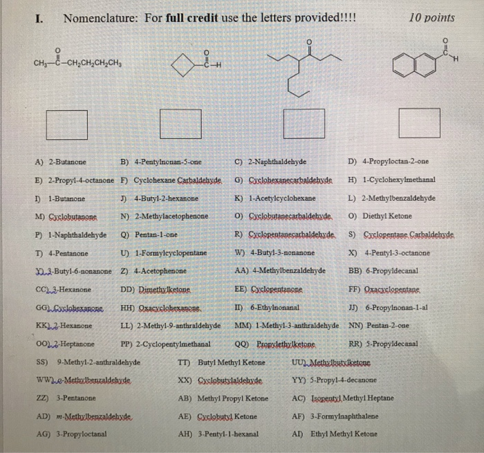 Solved I. Nomenclature: For full credit use the letters | Chegg.com