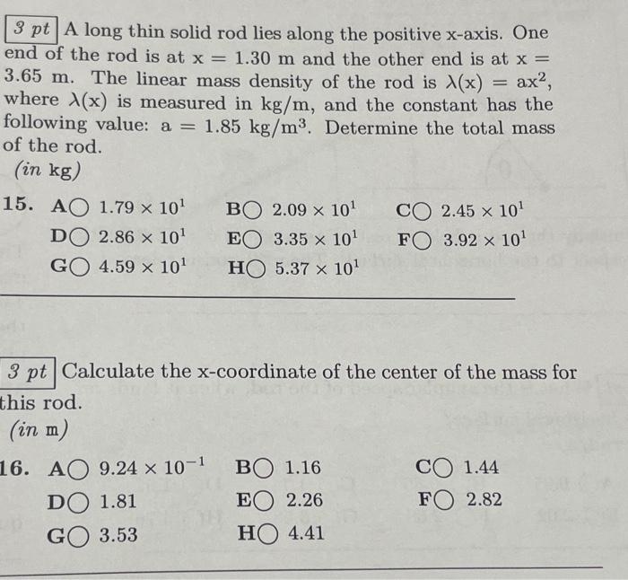 Solved 3pt A long thin solid rod lies along the positive | Chegg.com