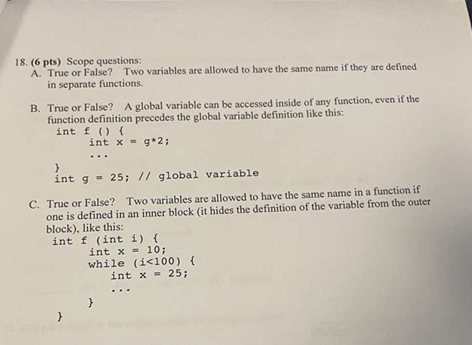 Solved (6 ﻿pts) ﻿Scope questions:A. ﻿True or False? Two | Chegg.com