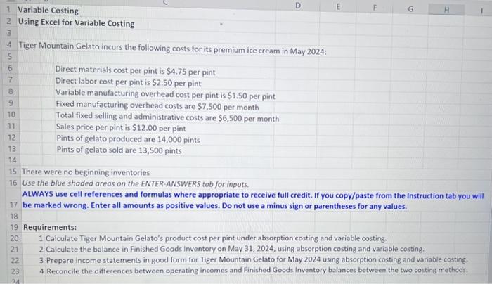 Solved 1 Variable Costing Using Excel for Variable Costing | Chegg.com