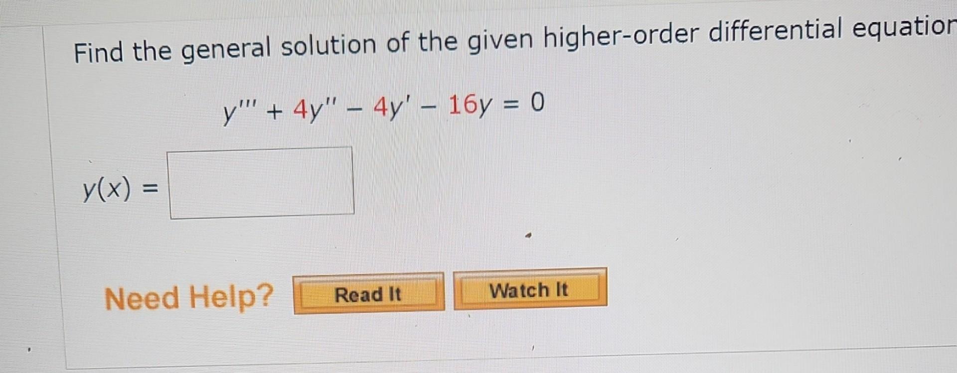Solved Find the general solution of the given higher-order | Chegg.com