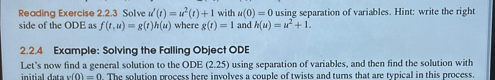 Solved Reading Exercise 2.2.3 ﻿Solve u'(t)=u2(t)+1 ﻿with | Chegg.com
