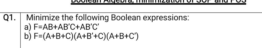 Solved Minimize the following Boolean expressions: a) \\( | Chegg.com
